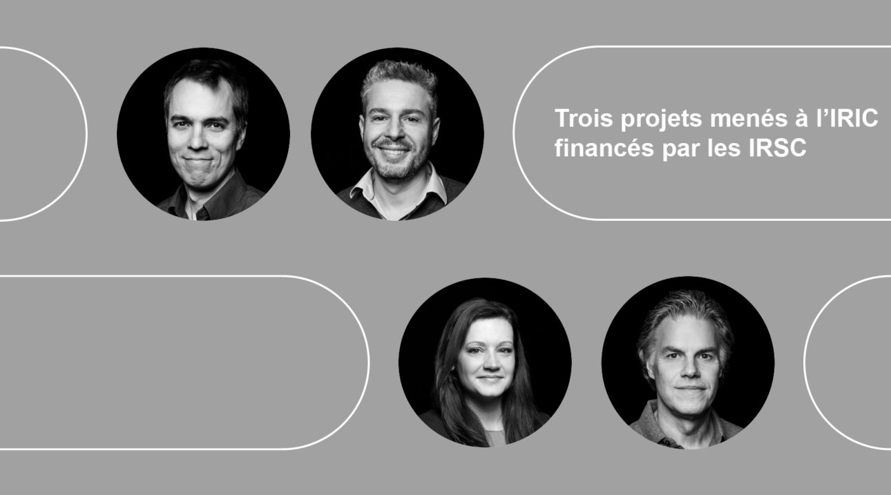 Home | IRIC - Institute for Research in Immunology and Cancer